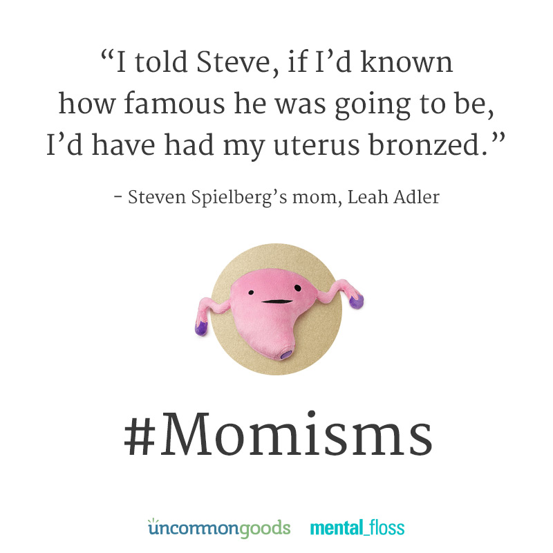 #Momisms: Share Your Favorite Quotes From Mom – The Goods